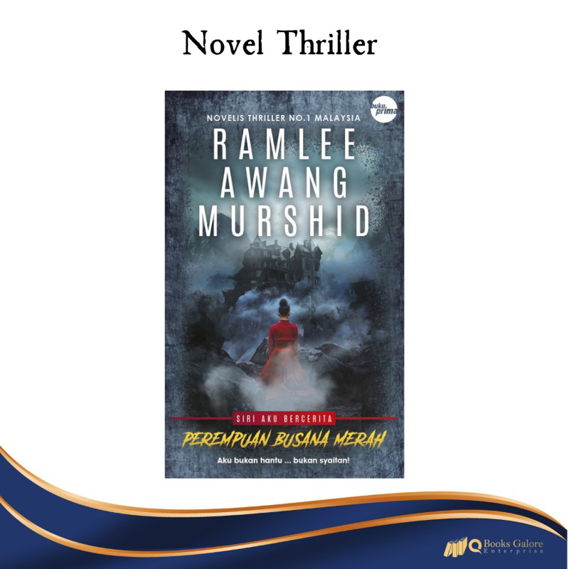 Novel Melayu: PEREMPUAN BUSANA MERAH - Penulis: RAMLEE AWANG MURSHID ...