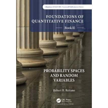 Foundations of Quantitative Finance. Book II: Probability Spaces and ...