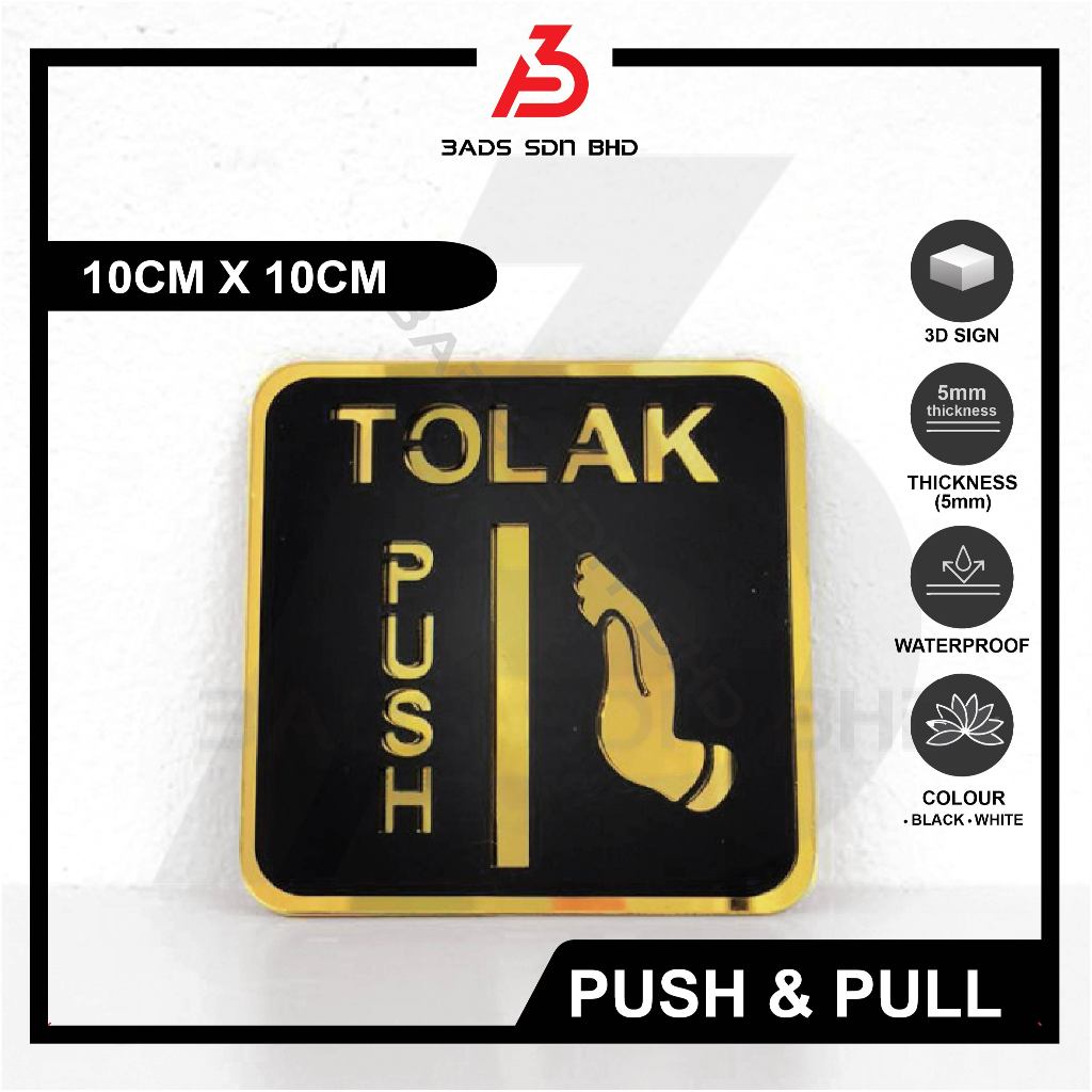 3D Push & Pull Sign , Papan 3D Tolak & Tarik, Modern 3D Door Signage ...