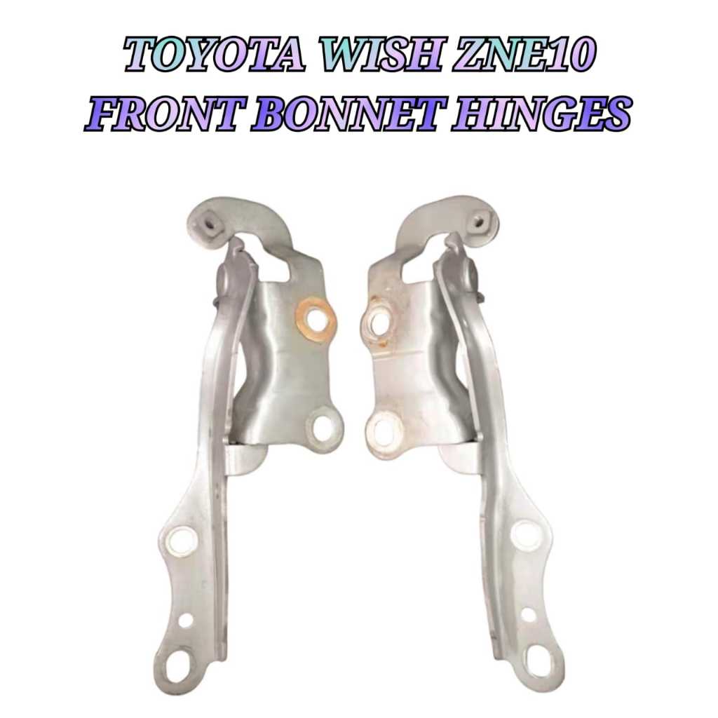 🇯🇵🇯🇵 Front Bonnet Hinge / Hood Hinge Depan Toyota Wish Legend ZNE10 03 ...