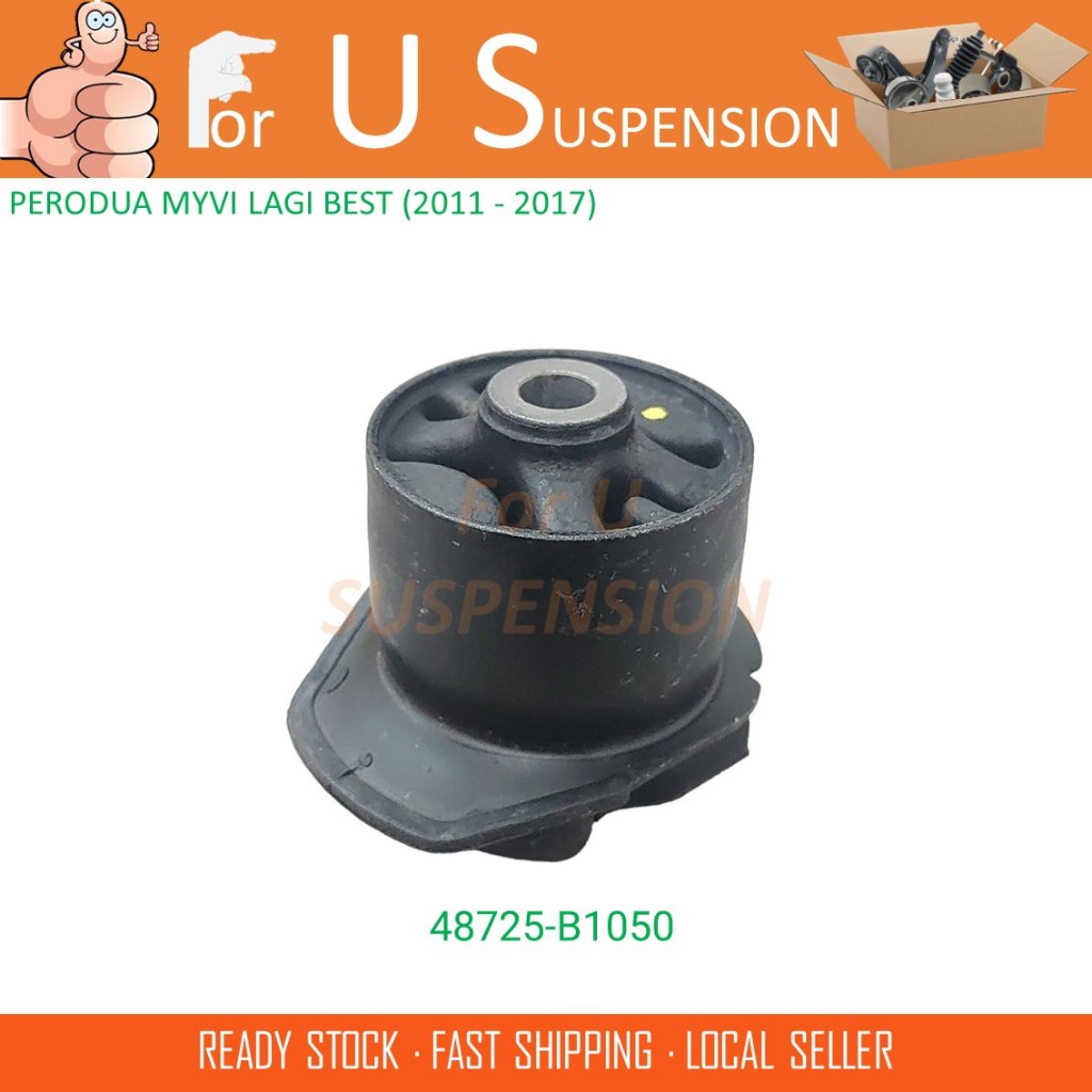 1 PIECE REAR AXLE BUSH -48725-B1050 PERODUA MYVI LAGI BEST 1.3 1.5 (2011 - 2017) | Shopee Malaysia