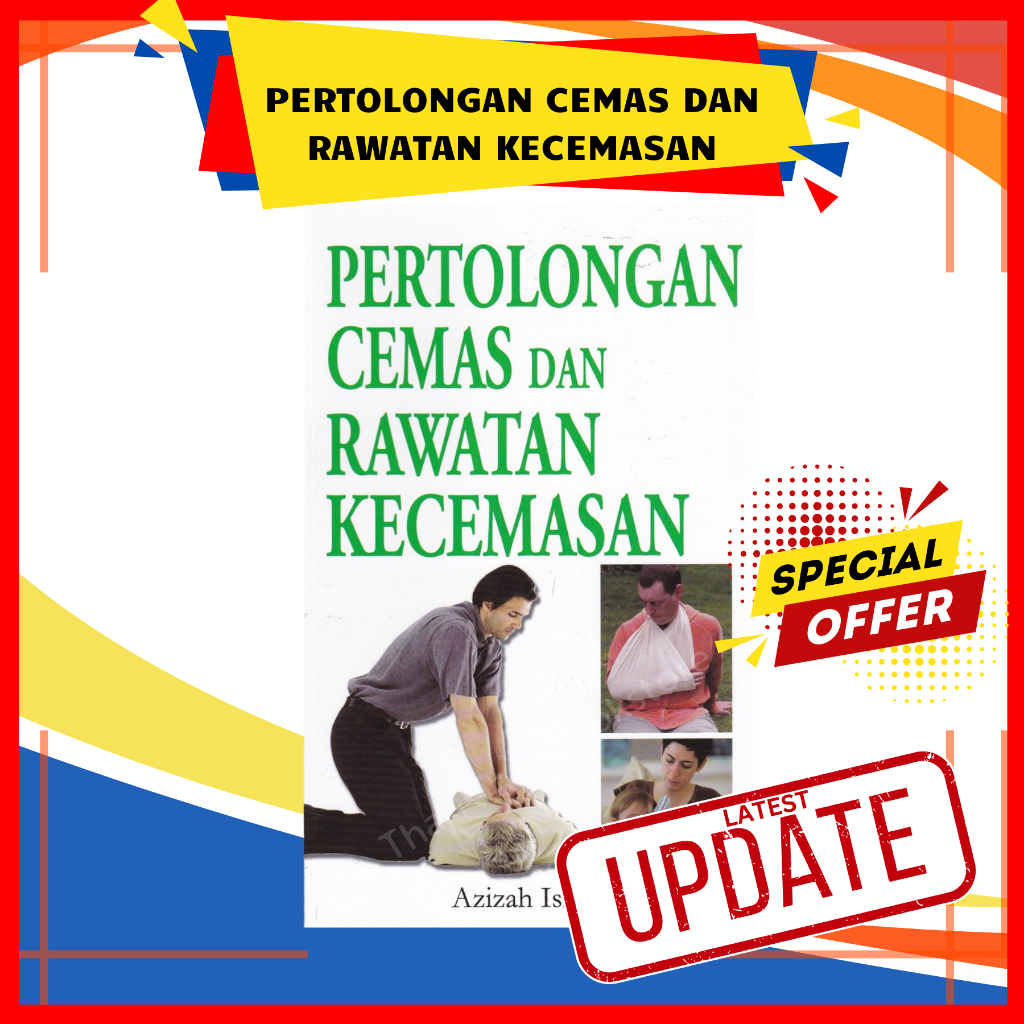 Pertolongan Cemas Dan Rawatan Kecemasan oleh Azizah Ismail | Shopee ...