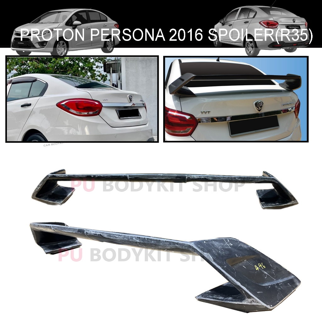 PROTON PERSONA VVT 2016 R35 STYLE REAR TRUNK SPOILER MATERIAL FIBER ...