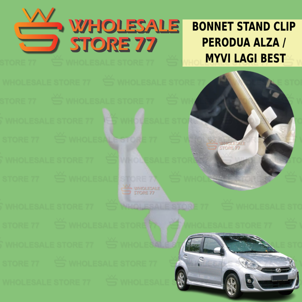 READY STOCK| PERODUA ALZA / MYVI LAGI BEST BONNET STAND CLIP Front Hood ...