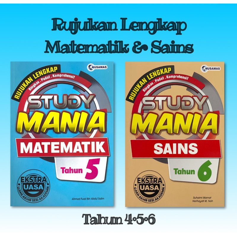 Nusamas • Rujukan Lengkap Study MANIA Sains & Matematik Tahun 4•5•6 ...