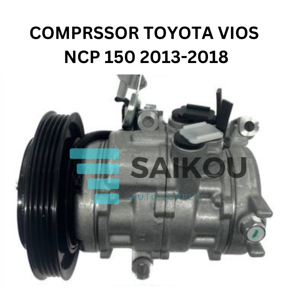 Compressor Aircond Toyota Vios NCP150 2013-2018 4PK China Brand New ...