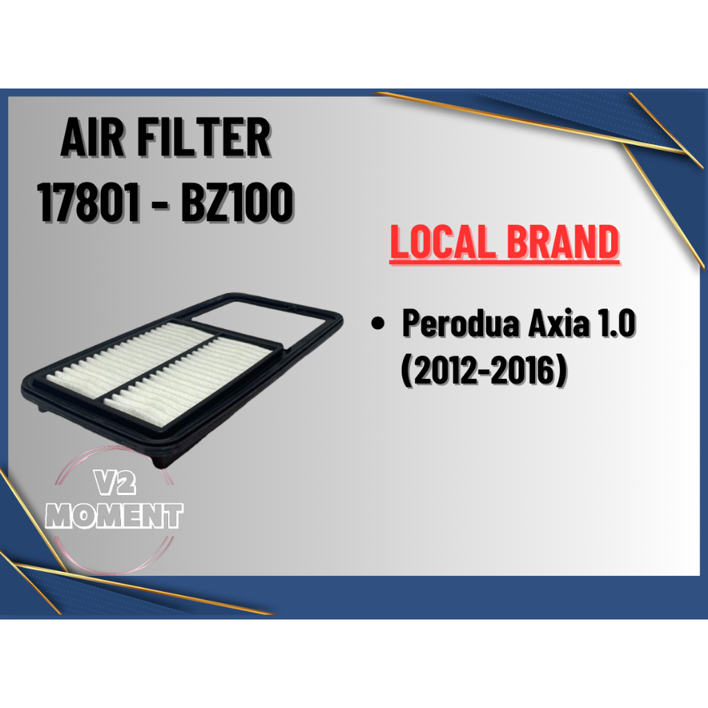 Genuine PERODUA AIR FILTER 17801-BZ100-001 for Perodua Axia (2012-2016 ...