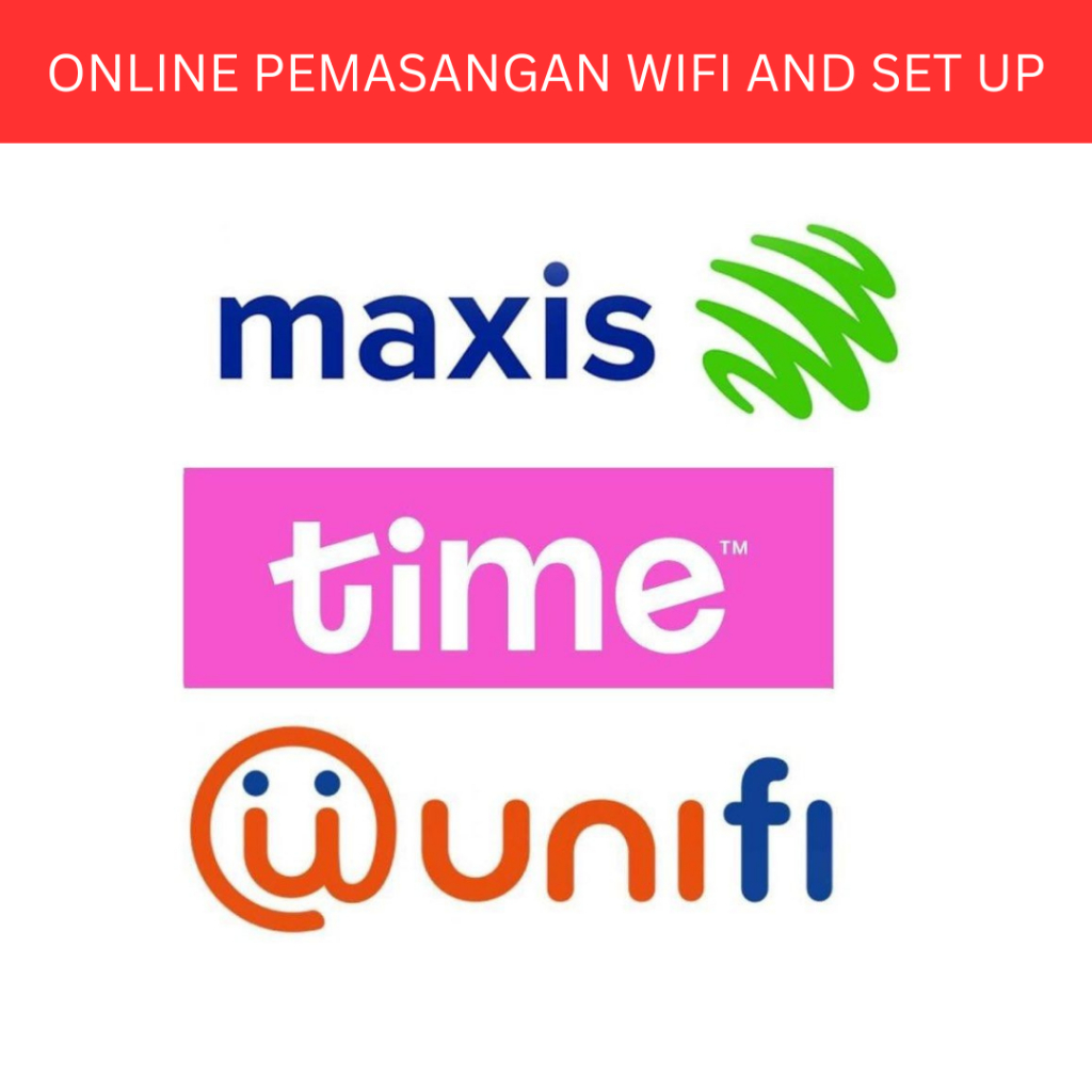 Pemasangan Time Maxis Unifi Fiber Wifi Installation FREE Coverage ...