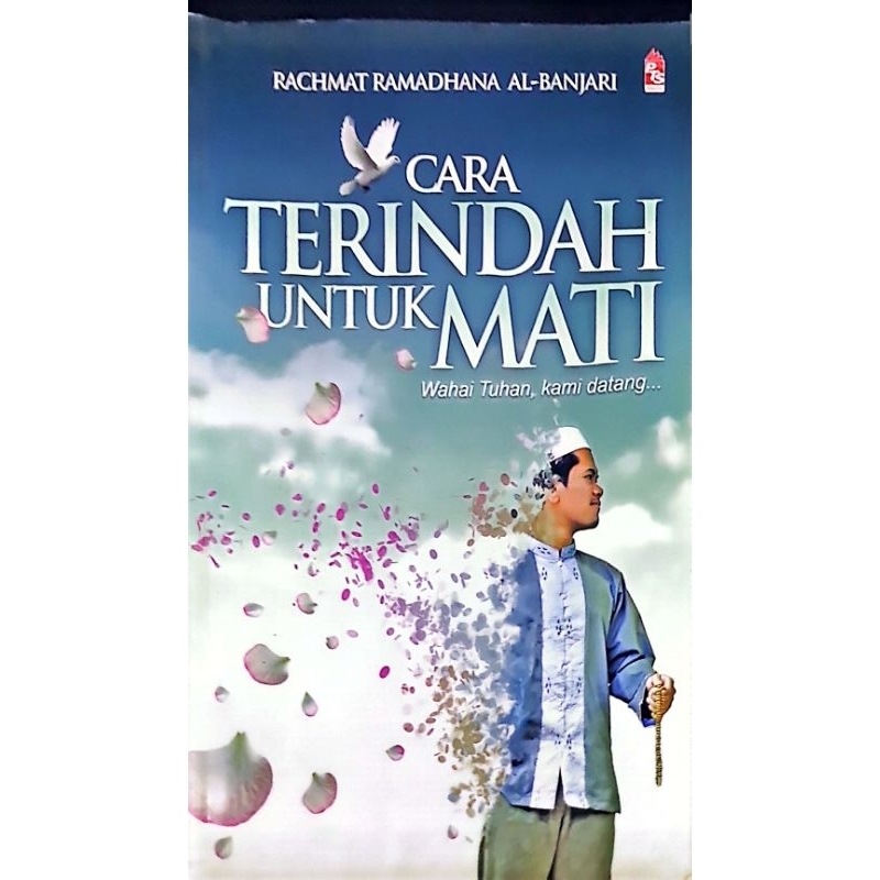 Pre-💙 Cara Terindah Untuk Mati - Rachmat Ramadhana Al-Banjari | Shopee ...