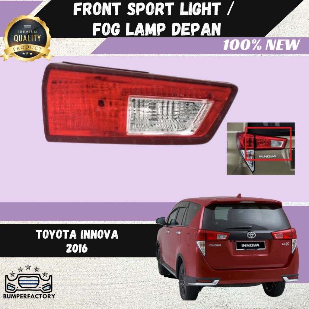 Toyota Innova 2016 Tail Lamp Lampu Belakang Bonet Bonnet Lampu Backup ...