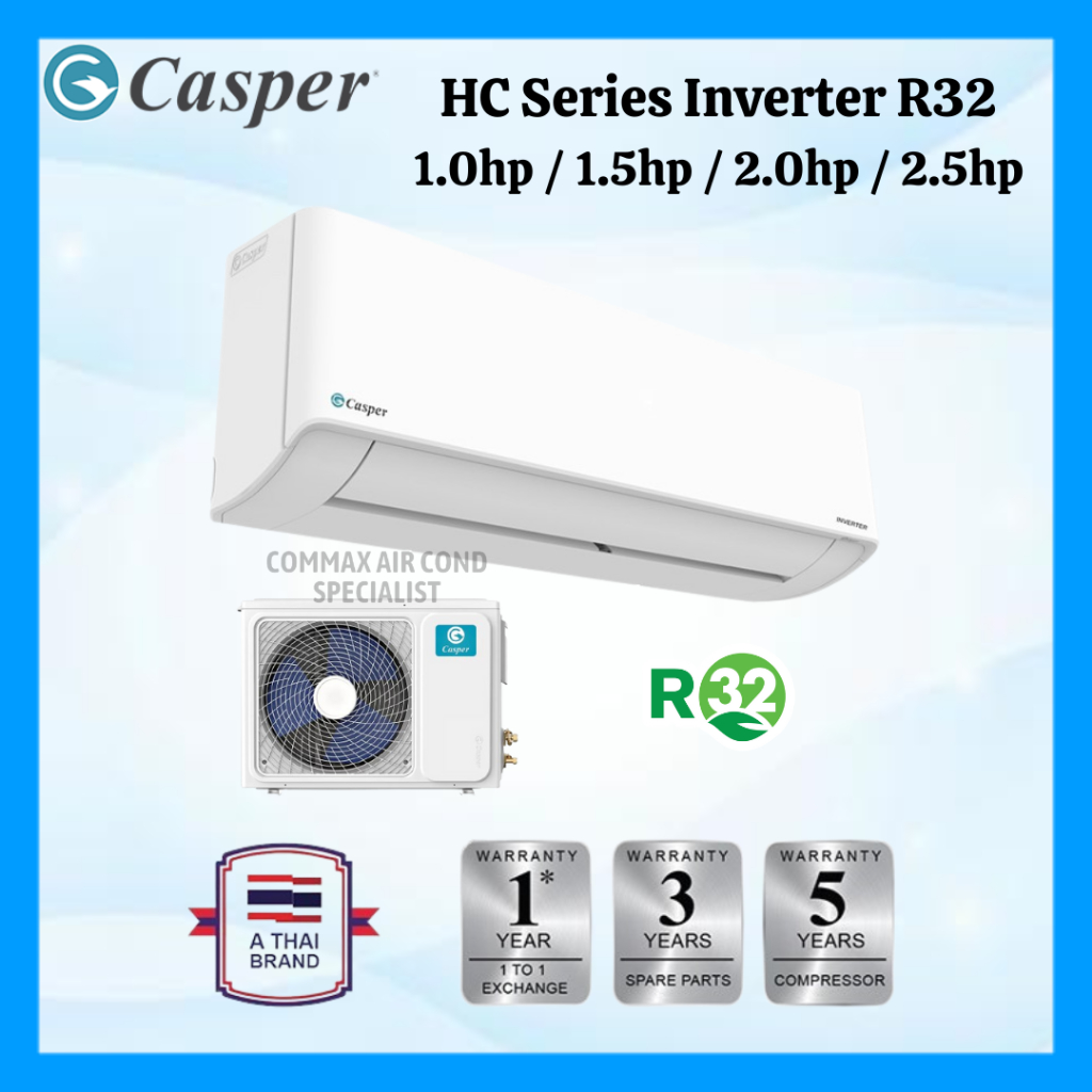 Casper Air Conditioner HC Series Inverter R32 1.0hp / 1.5hp / 2.0hp / 2 ...
