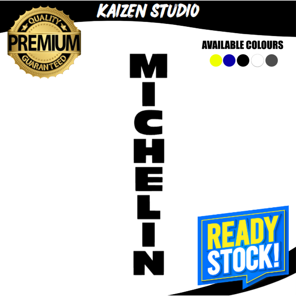 KAIZEN STUDIO MICHELIN Car Cermin Kereta Motor Tayar Tyre Vinyl Cutting ...