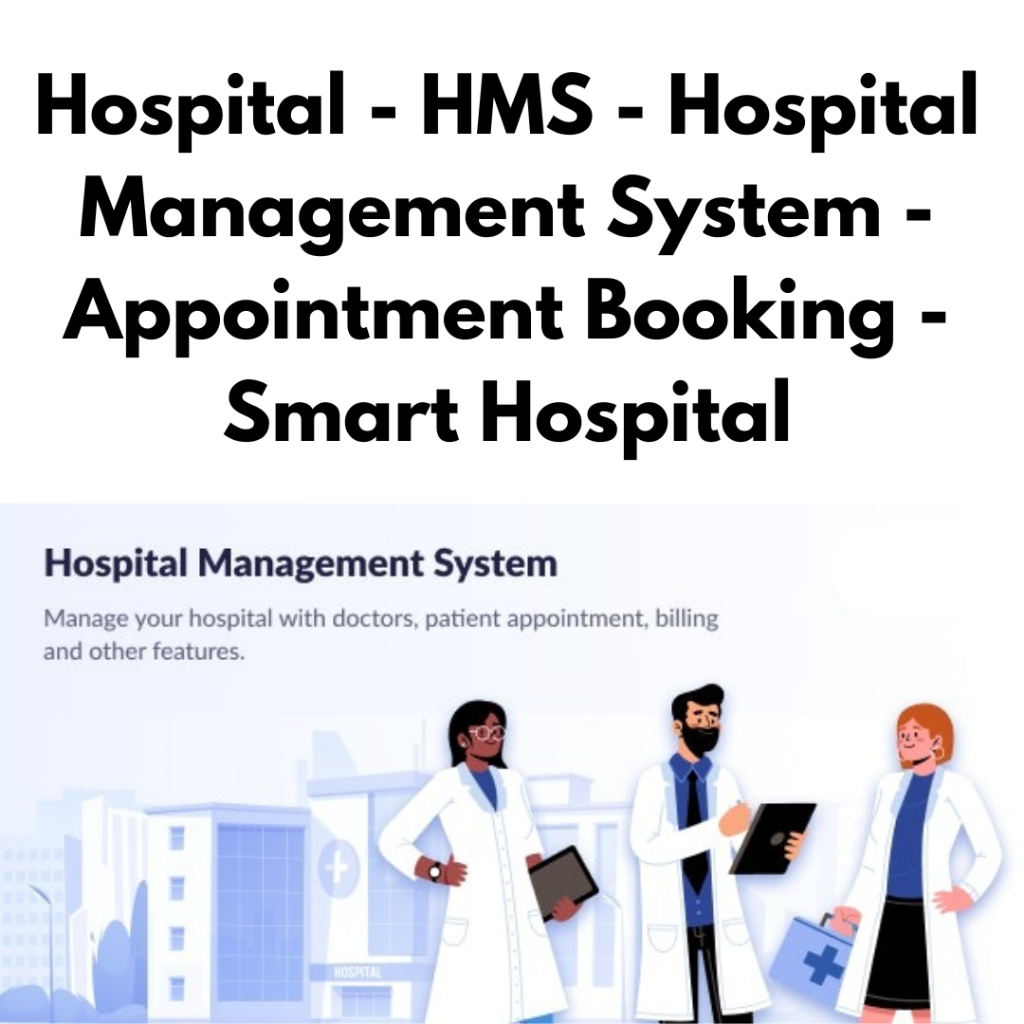 Hospital v14.6.0 – HMS – Hospital Management System – Appointment ...