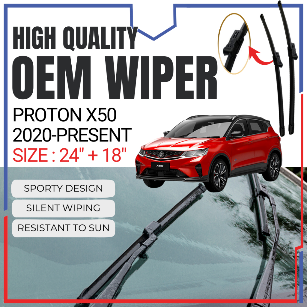Proton X50 2020-2022 High Grade Soft Silicone Wiper Genuine 24” + 18 ...
