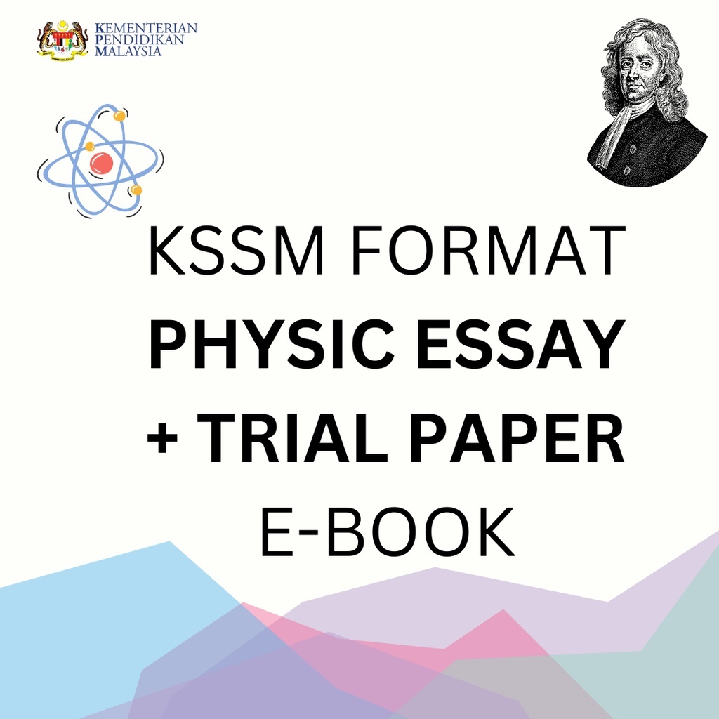 📚📚 【𝑩𝑼𝑵𝑫𝑳𝑬】𝐂𝐨𝐦𝐩𝐥𝐞𝐭𝐞 𝐒𝐏𝐌 𝐅𝐨𝐫𝐦 𝟒 & 𝟓 𝐏𝐡𝐲𝐬𝐢𝐜𝐬 (𝐏𝐇𝐘) Essay E-Book + 10 ...