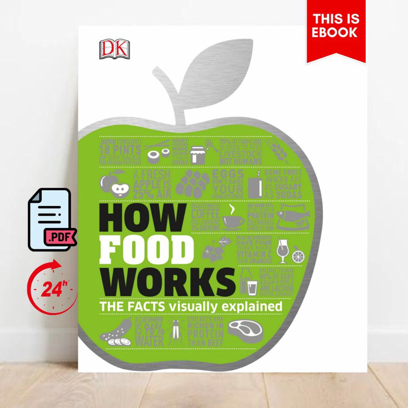 📚PDF How Food Works: The Facts Visually Explained (DK How Stuff Works ...