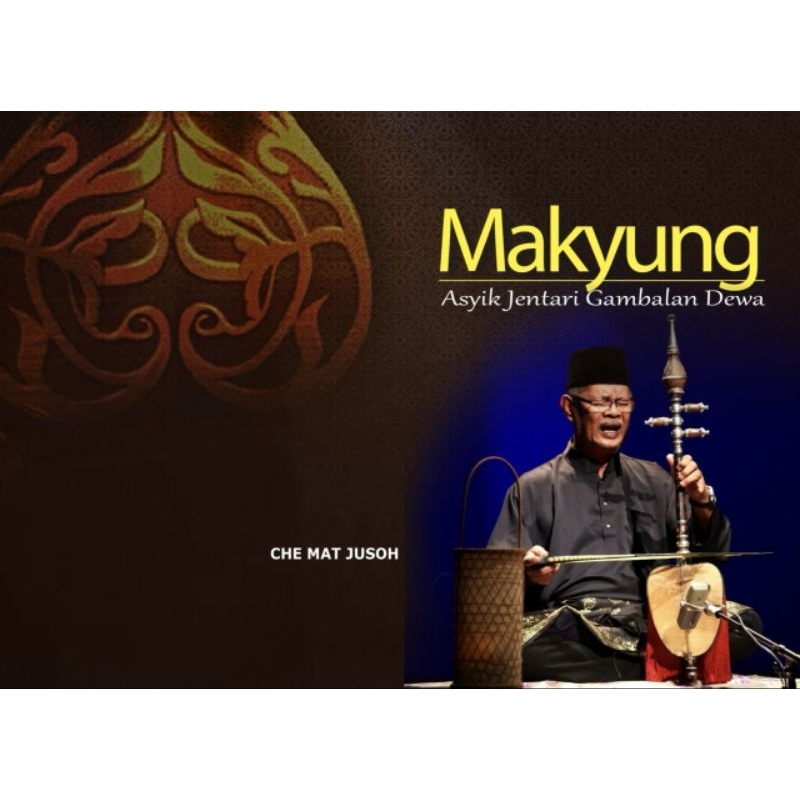 Makyung Asyik Jentari Gambalan Dewa - Che Mat Jusoh | Shopee Malaysia