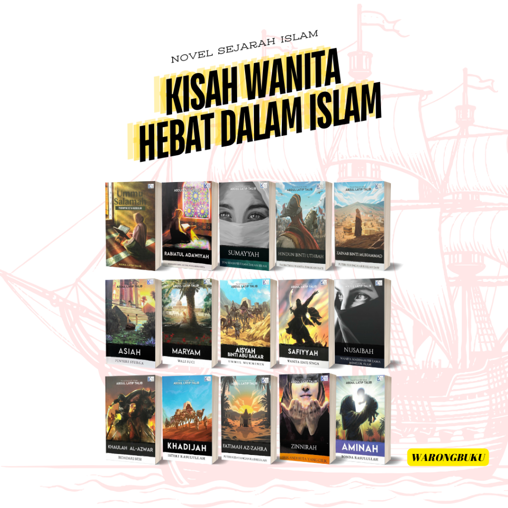 Abdul Latip Talib - Novel Sumayyah | Khadijah | Aisyah | Zinnirah ...