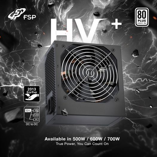 # FSP HV+ Series [ 500W / 600W / 700W ] 80+ White Non Modular PSU ...
