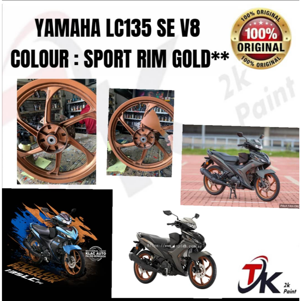 Yamaha LC135 V8 FI SE SportRIM gold** ( Sport RIM ) 2K PAINT/FAST DRY ...