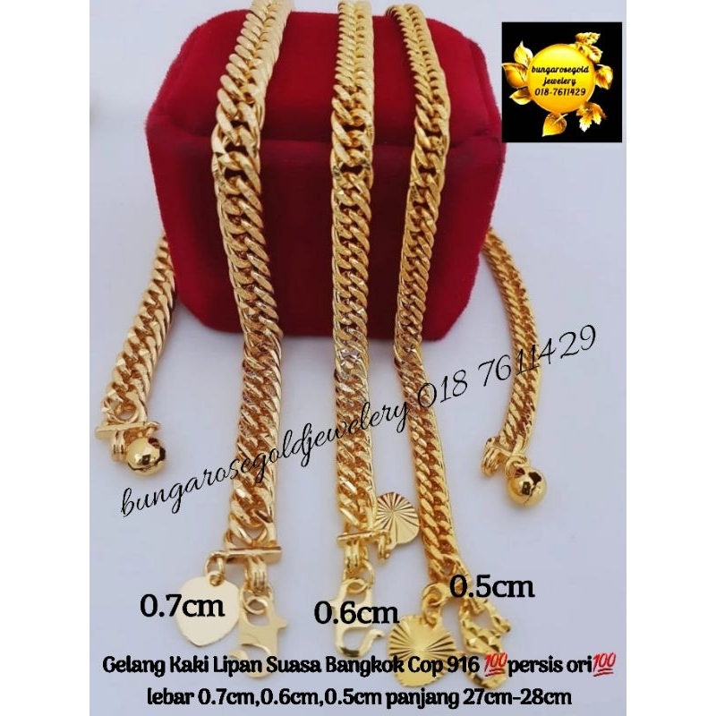 🔥Gelang Kaki Lipan Suasa Bangkok Cop 916 💯persis ori💯 lebar 0.7cm,0.6cm,0.5cm panjang 27cm-28cm🔥 ...