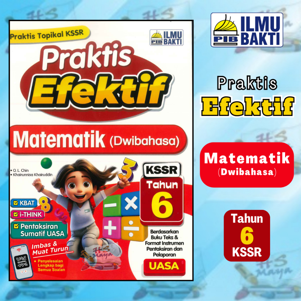 [Buku Latihan] PRAKTIS EFEKTIF UASA MATEMATIK (DWIBAHASA) TAHUN 6 KSSR 2024 [ILMU BAKTI ...