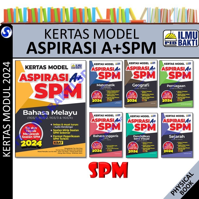 KERTAS MODEL ASPIRASI A+ SPM EDISI 2024 | FORMAT SOALAN BENTUK ...