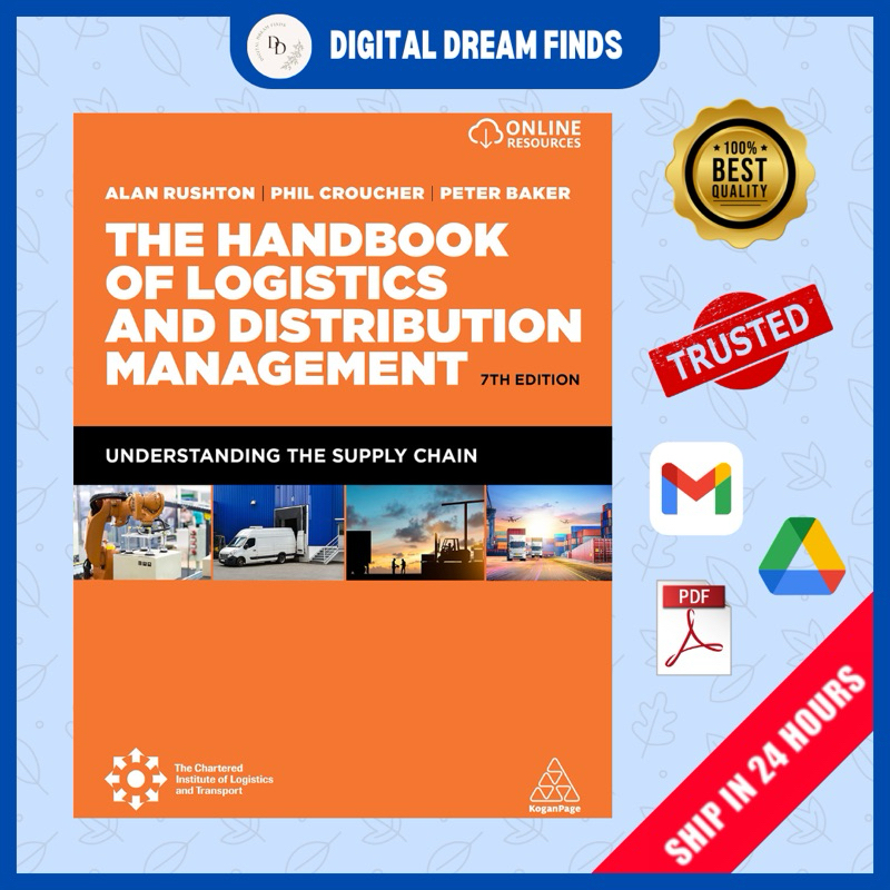 The Handbook of Logistics and Distribution Management: Understanding ...