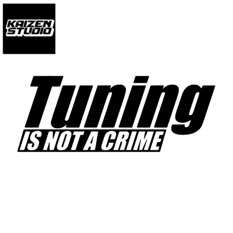 KAIZEN STUDIO Tuning Is Not A Crime Car Bike Decal sticker truck ...