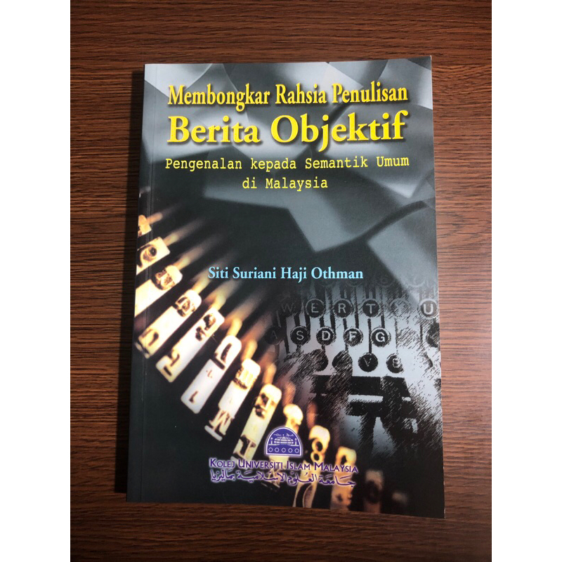 Membongkar Rahsia Penulisan Berita Objektif Pengenalan Kepada Semantik ...
