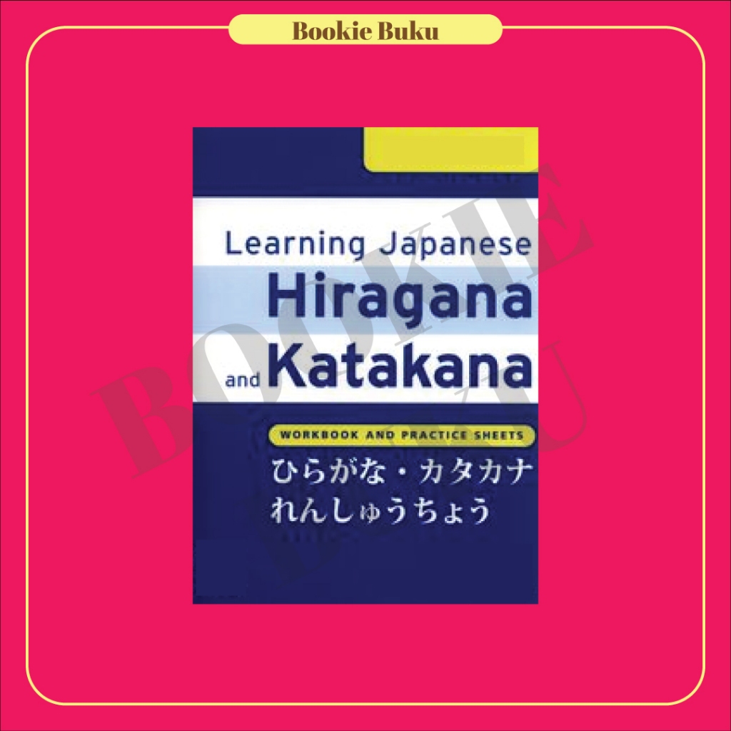 Bookie Buku Learning Hiragana and Katakana Textbook & Workbook e-b00k ...