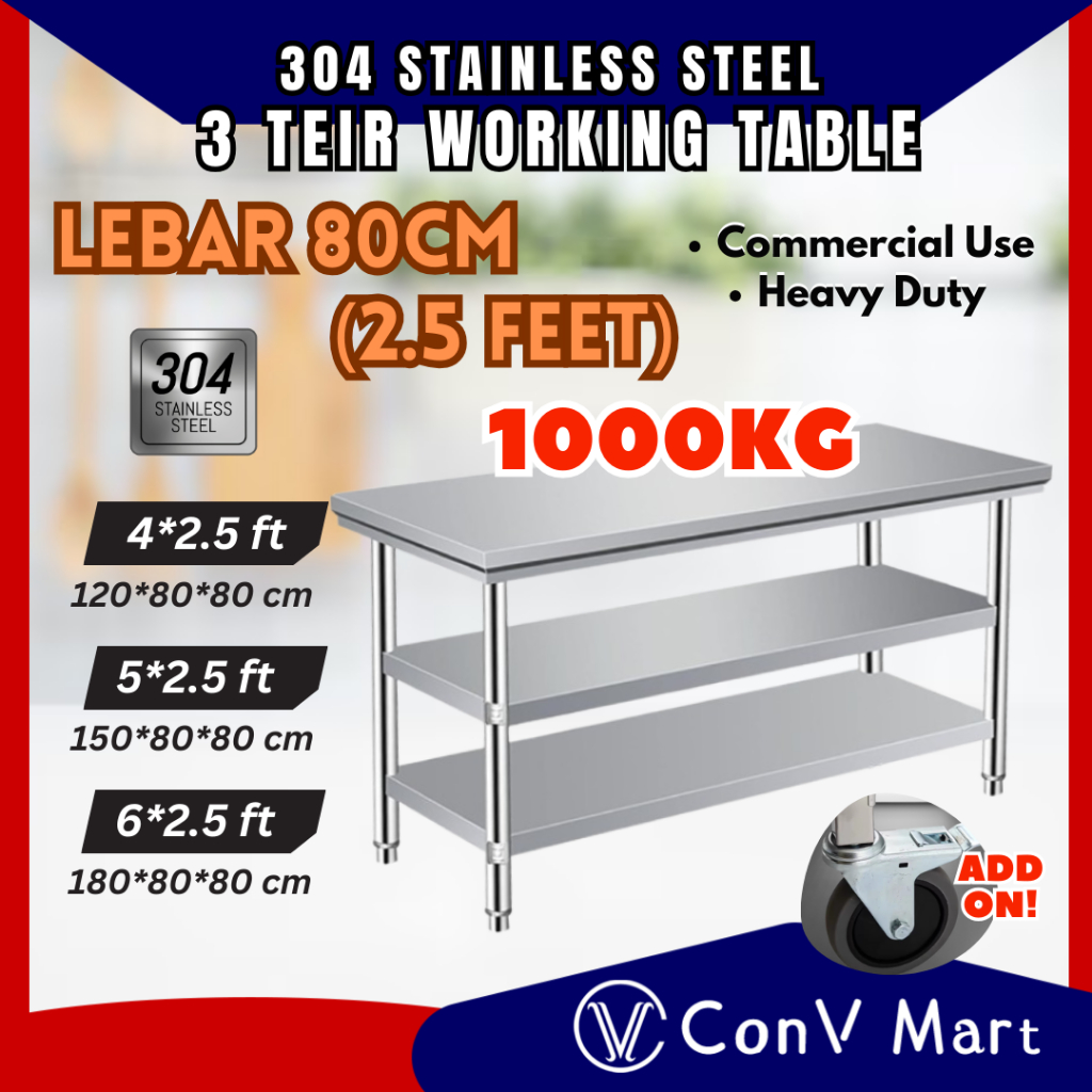 【3 Tier 120/150/180cm LEBAR 80cm】Stainless Steel Working Table Meja ...