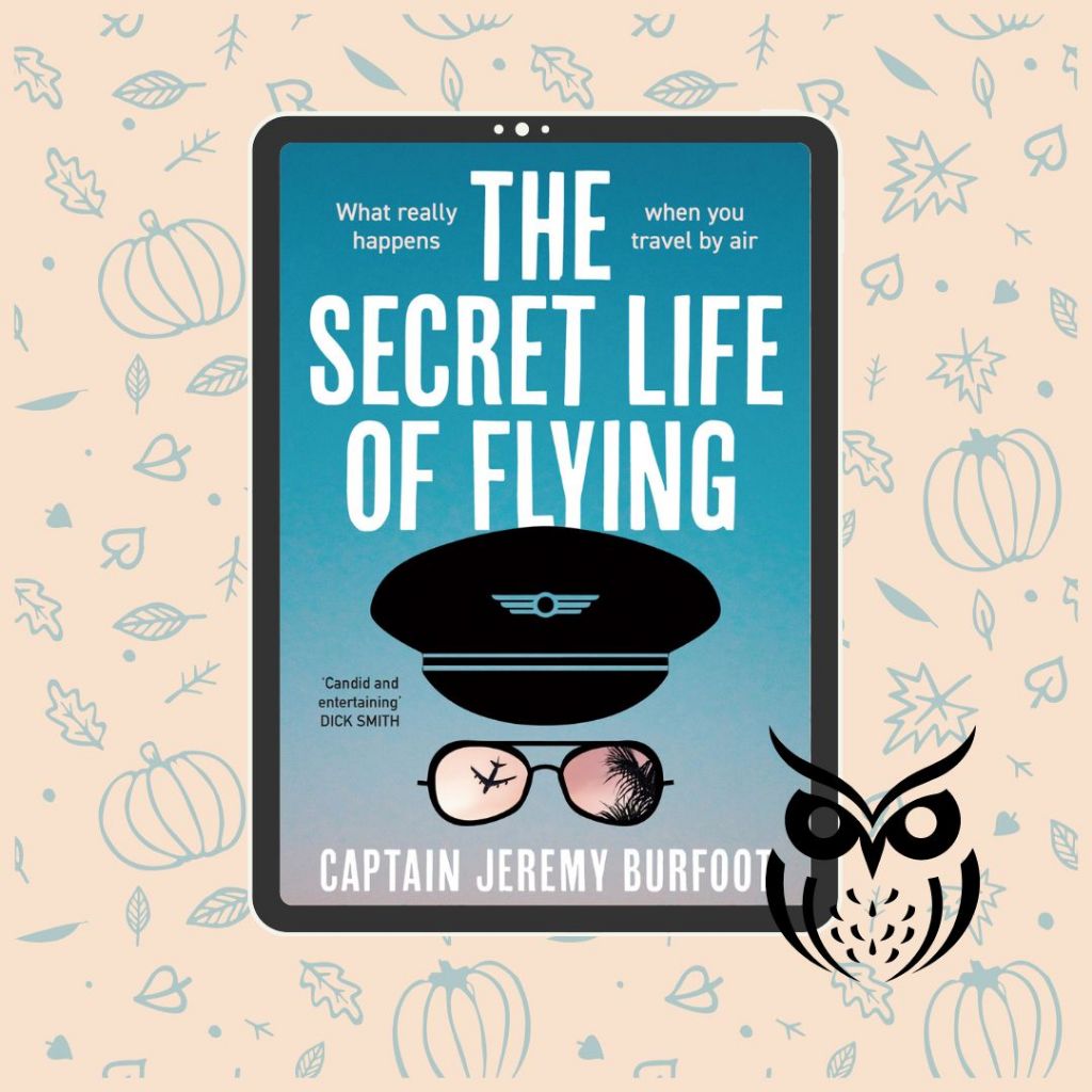 𝐀𝗏𝗂α𝗍𝗂ⱺ𐓣 The Secret Life of Flying: What Really Happens When You Travel ...