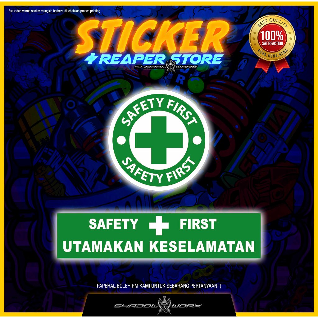 Sticker Utamakan Keselamatan Safety First Sticker Pantul Cahaya ...
