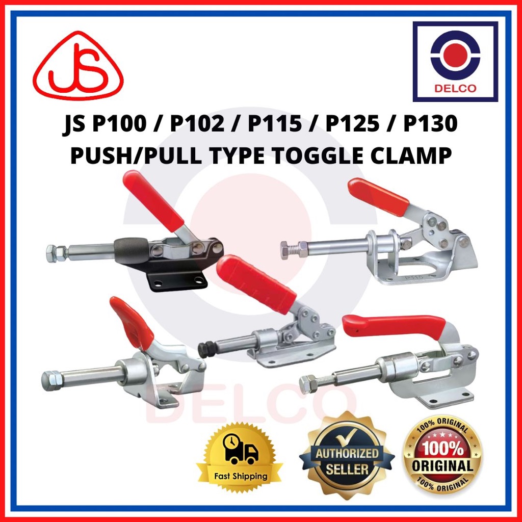 JS CLAMP Push/Pull Type Toggle Clamp P100 P102 P115 P125 P130 | Shopee ...