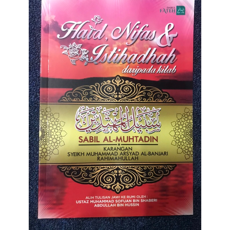 [KITAB RUMI] HAID NIFAS DAN ISTIHADHAH ISTIHADAH DARIPADA KITAB SABILA ...