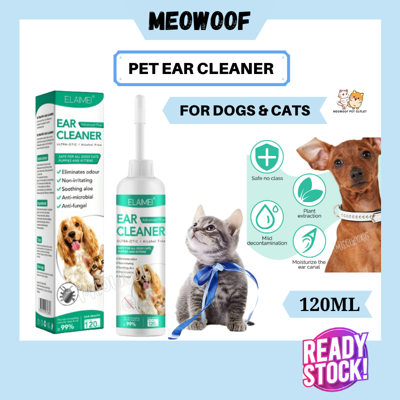 MEOWOOF 120ML Ubat Telinga Kucing Ear Mite For Cat Ear Cleaner Dog Ear ...