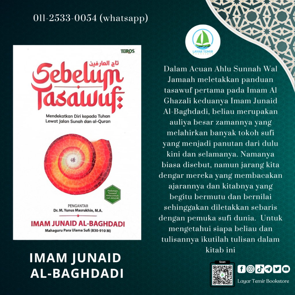 IMAM JUNAID AL-BAGHDADI | SEBELUM TASAWUF (Mendekatkan Diri Kepada ...