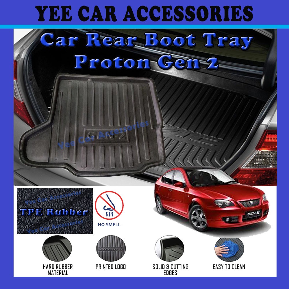 Proton Gen2 Gen 2 High Quality Durable Custom Fit TPE Rubber Car Rear ...