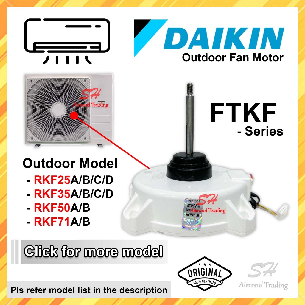 DAIKIN Outdoor Fan Motor (INVERTER) FTKF-Series 1.0hp 1.5hp 2.0hp 2.5hp ...
