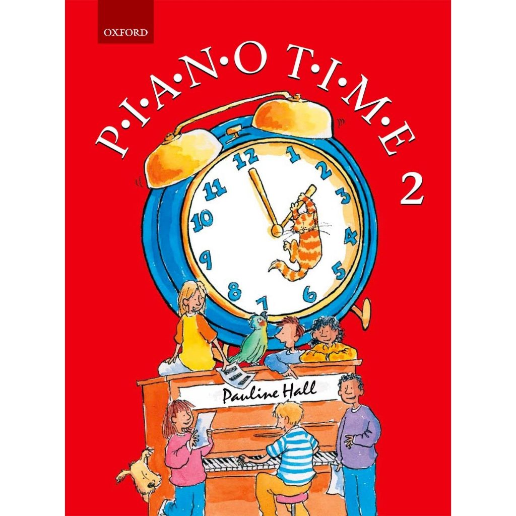 Piano Time 2 | Pauline Hall | Oxford University Press | Shopee Malaysia