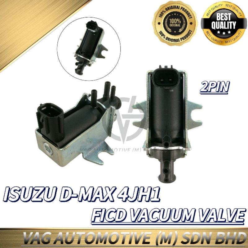 ISUZU D-MAX 4JH1(2PIN) FICD VACUUM VALVE | Shopee Malaysia