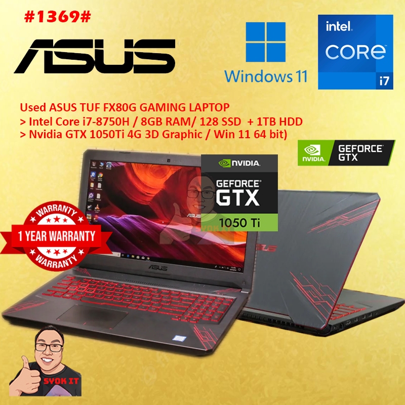 #1369 *Used / Second Hand / ASUS TUF FX80 Gaming Laptop 8TH I7-8750H ...