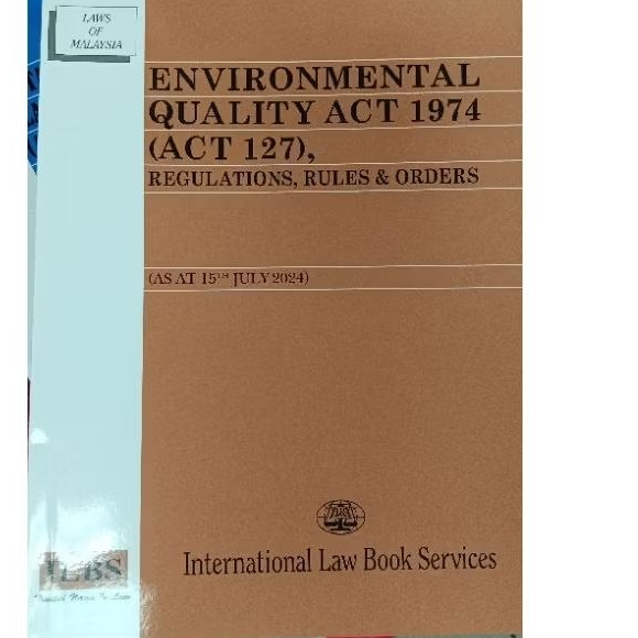 ENVIRONMENTAL QUALITY ACT 1974 (ACT 127) -REGULATIONS,RULES & ORDERS [2024 EDITION] | Shopee ...
