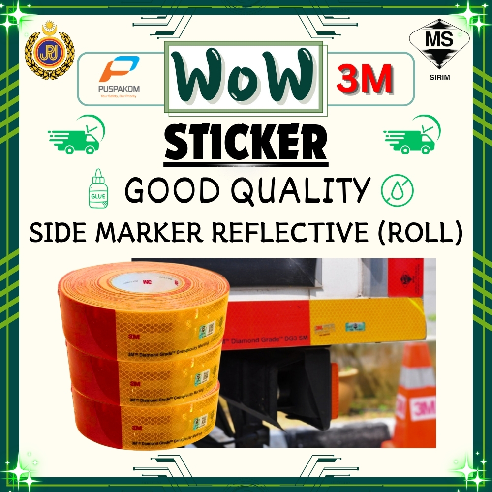 WOW Sticker 1 Roll 3M Reflective J5 Sticker with Sirim Side Marking ...