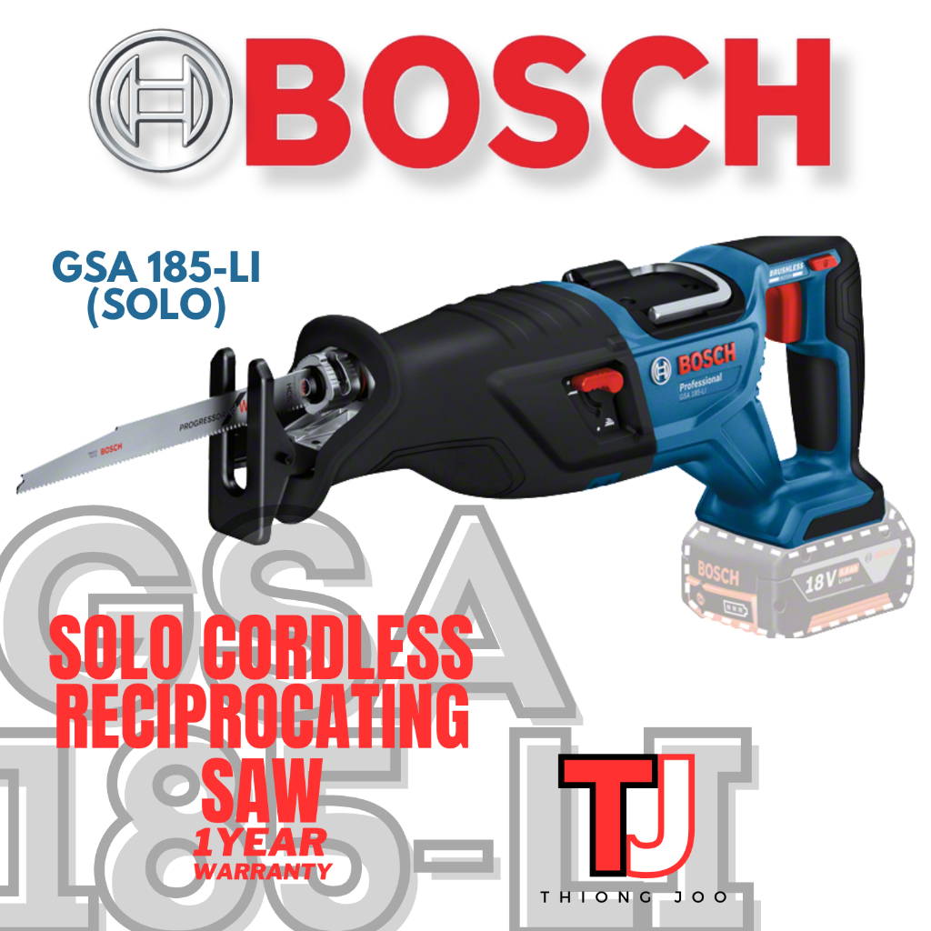 BOSCH GSA 185-LI SOLO CORDLESS RECIPROCATING SAW (BITURBO) | Shopee ...