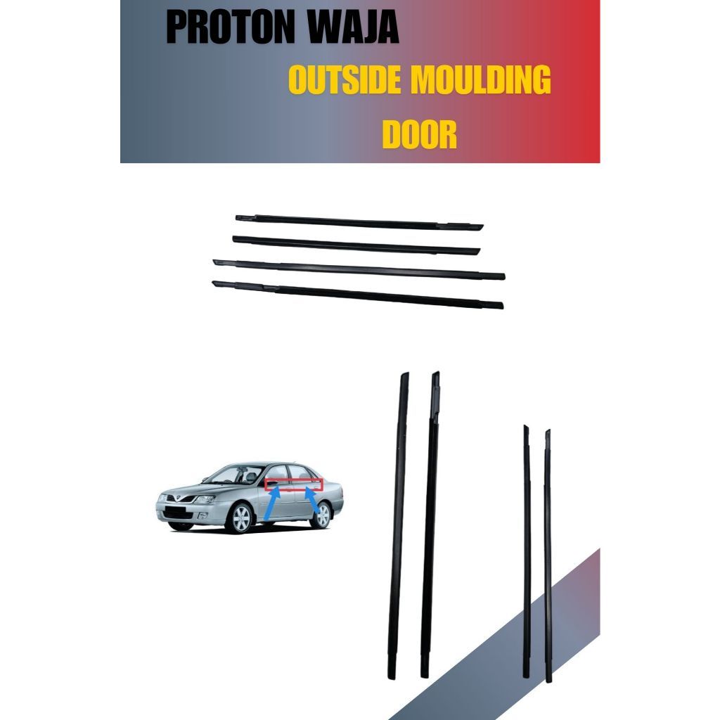 PROTON WAJA MOULDING DOOR GLASS OUTER / GETAH LUAR CERMIN / DOOR OUTER ...