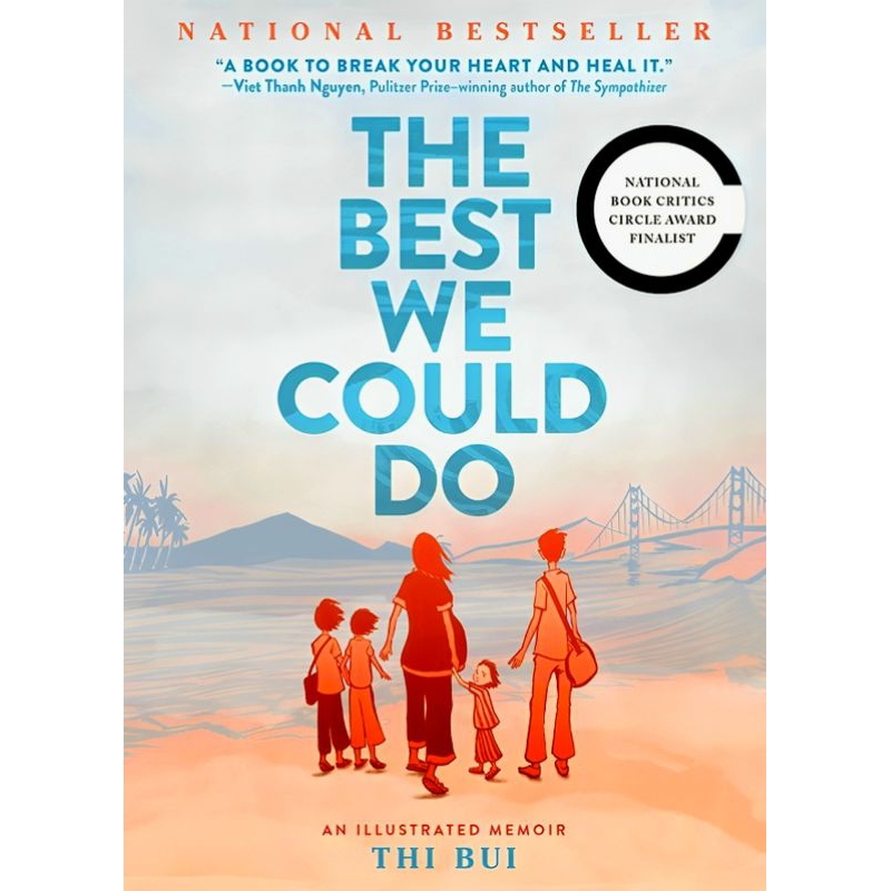 (100% Original) Best We Could Do: An Illustrated Memoir by Thi Bui ...