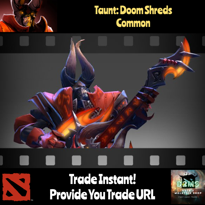 Dota2 Doom Taunt: Doom Shreds Common | Shopee Malaysia