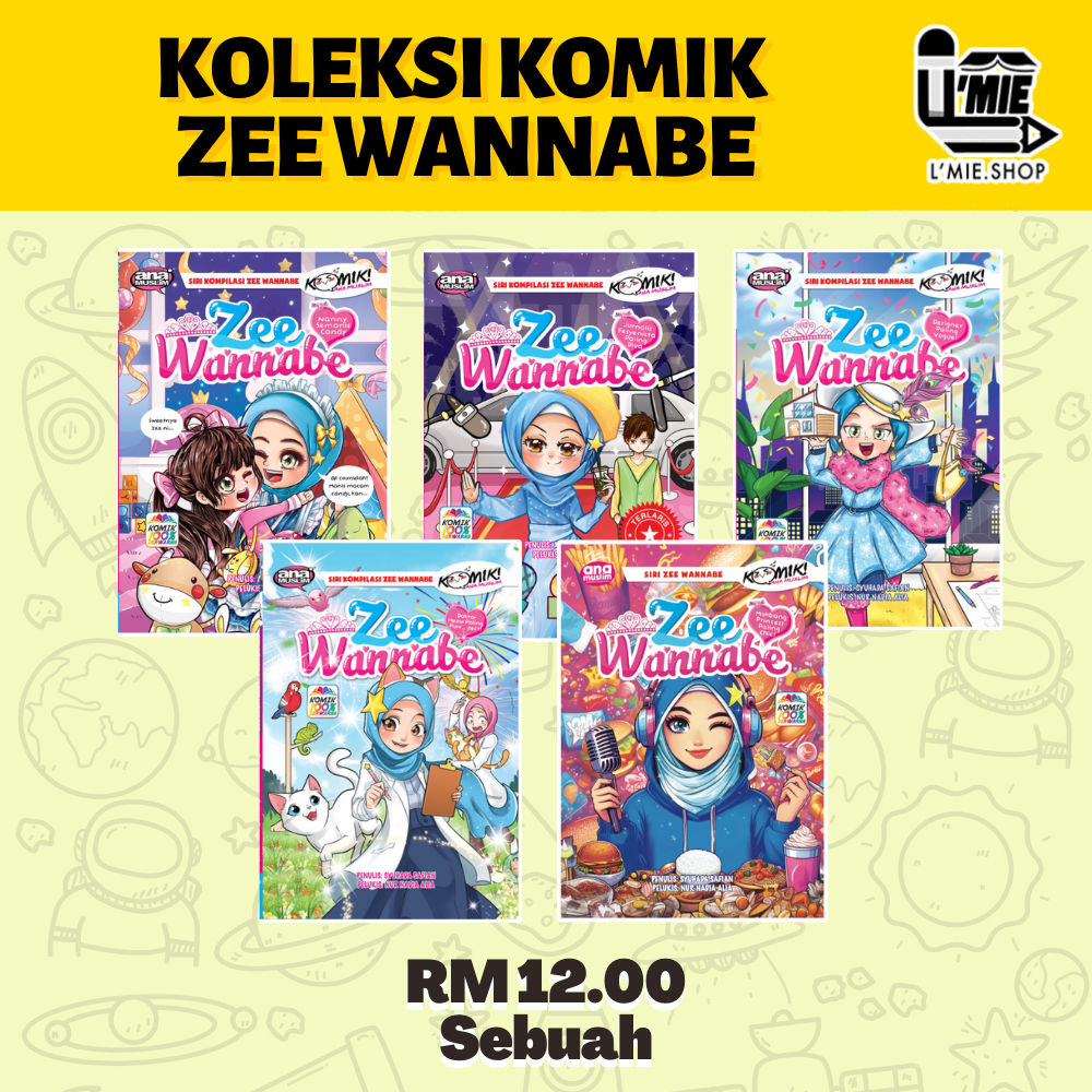 Komik ZEE WANNABE- Komik Bacaan Kanak-kanak Perempuan Ana Muslim ...